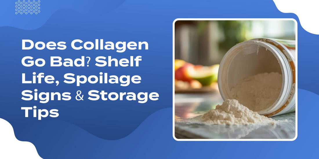 Does Collagen Go Bad? Shelf Life, Spoilage Signs & Storage Tips ...